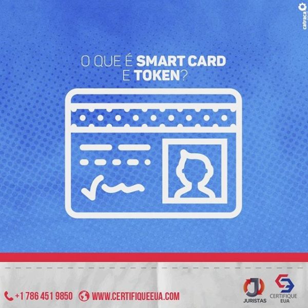 O que é Smart Card e Token? - Certifique EUA